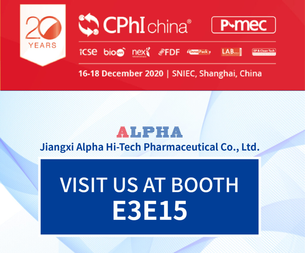CPHI CHINA 2020 — Jiangxi Alpha Hi-tech Pharmaceutical CO., Ltd.